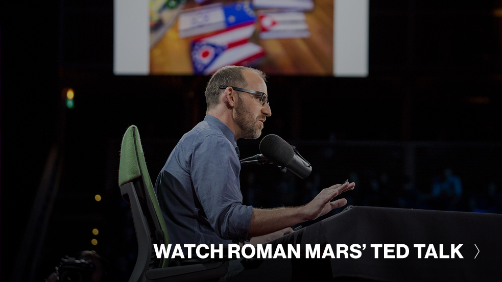 How Roman Mars fought the instinct to give the big, grand TED Talk ...