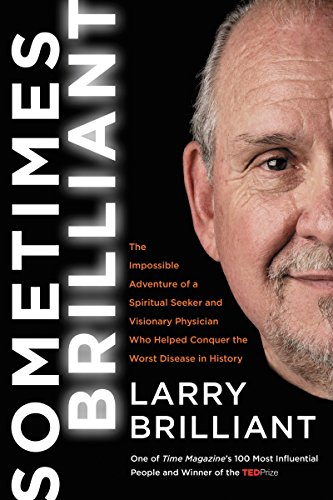 Larry Brilliant’s new book shows how pandemics can be eradicated | TED Blog
