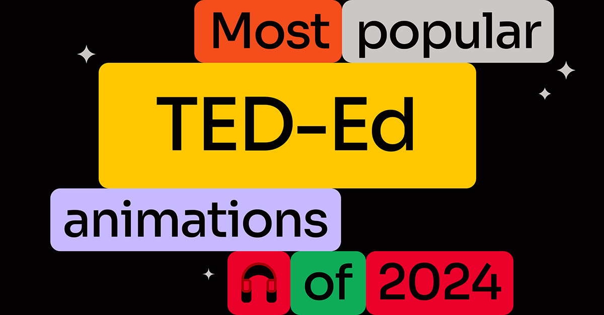 The top 10 most popular TED Talks of 2024 — and ideas for being a ...